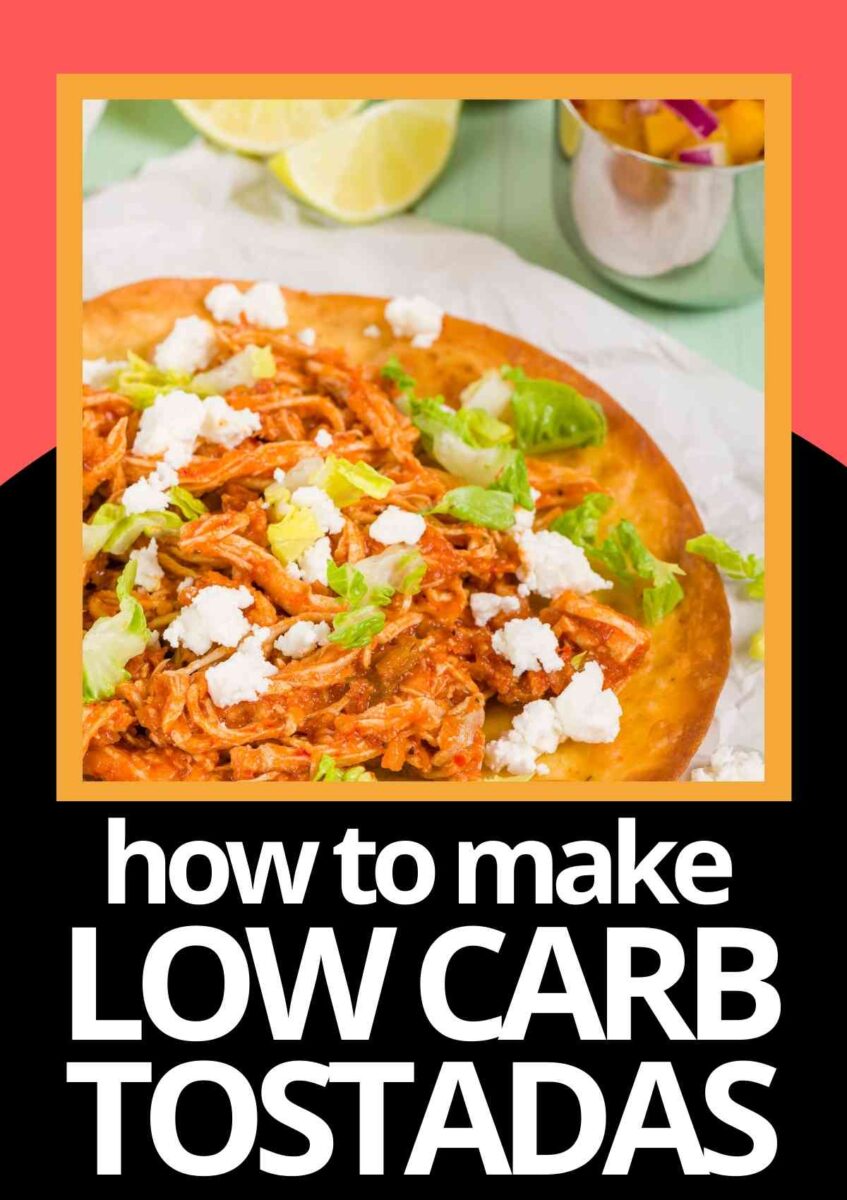 Low Carb Tostadas - Easy To Make And Just 3 Net Carbs