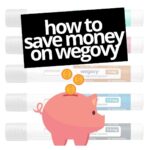 Wegovy Coupon 2023: Save Hundreds With A Savings Card